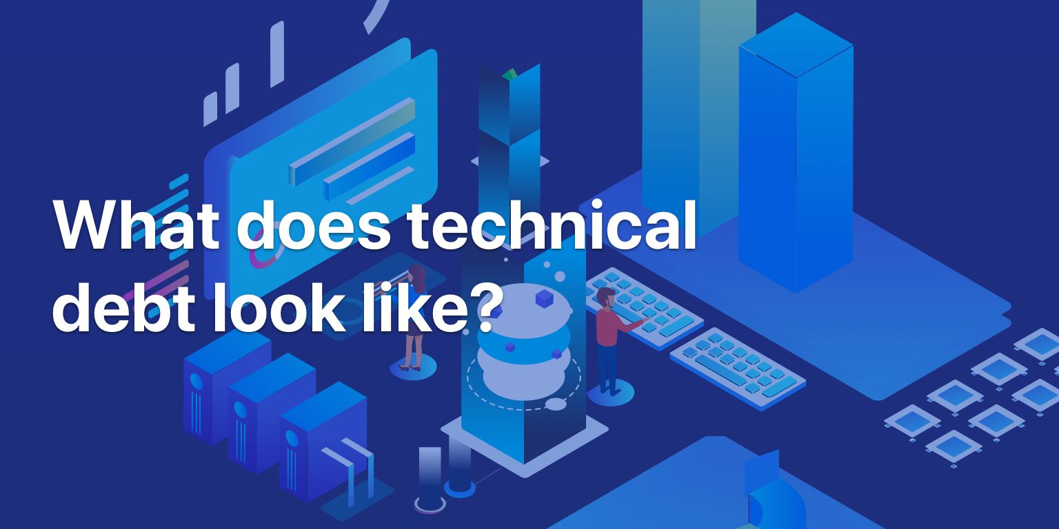 DueCode Blog | What Does Technical Debt Look Like?