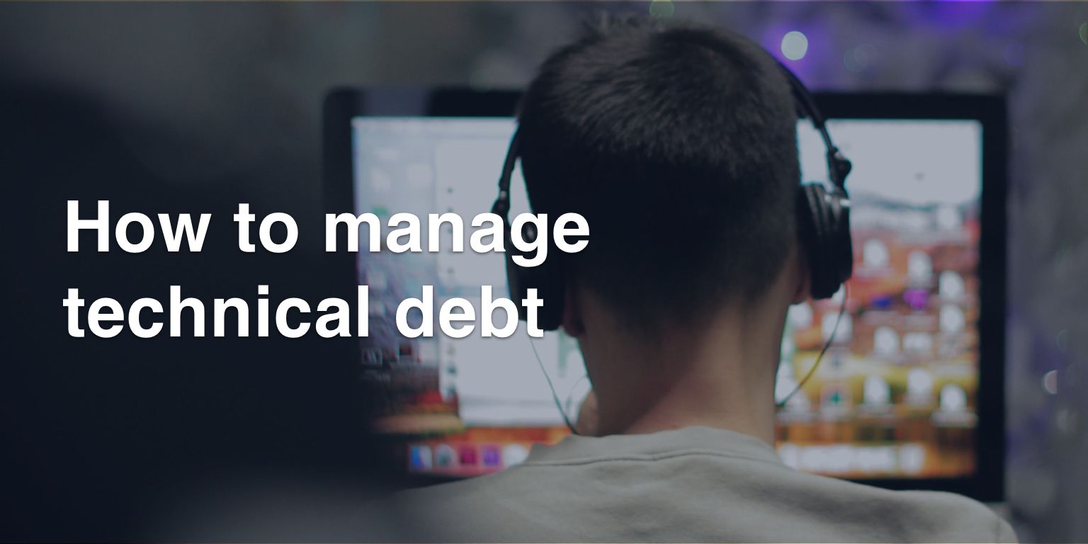 DueCode Blog | How To Manage Technical Debt | duecode.io
